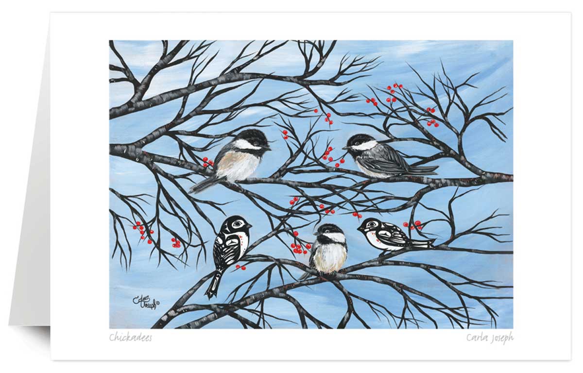 Chickadees - 9" x 6" Art Card – Indigenous Collection